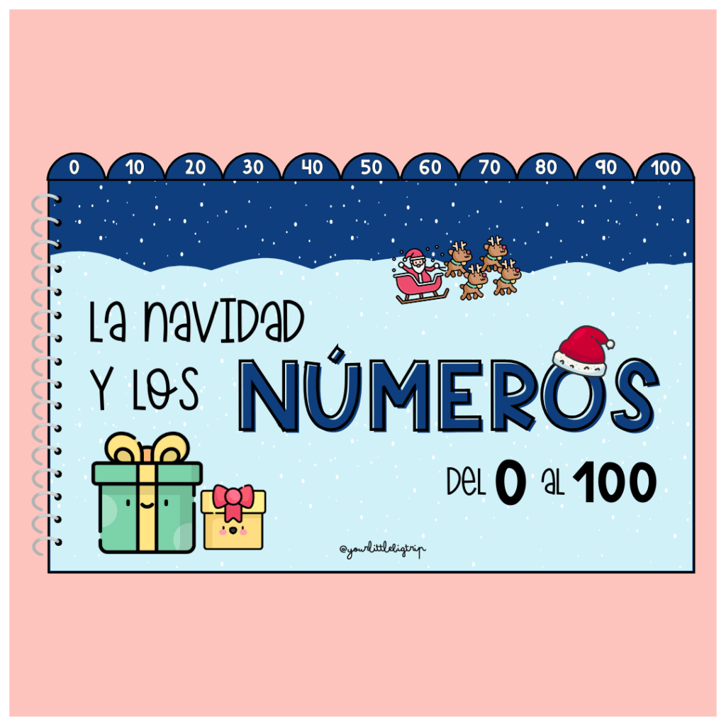 La navidad y los números (del 0 al 100) - Yourlittlebigtrip